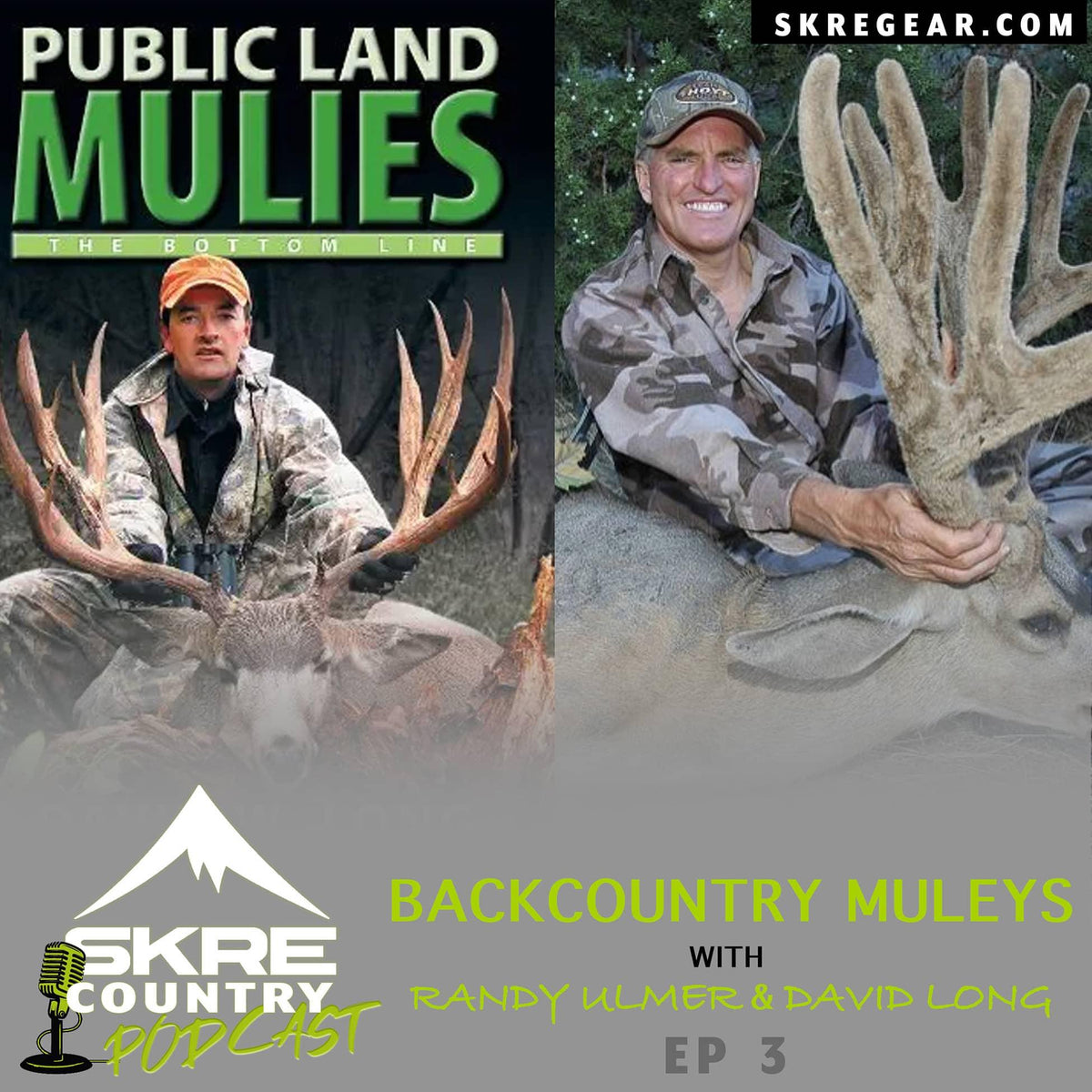 Mule Deer Hunting with Randy Ulmer and David Long – Skre Gear